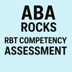 ABA Rocks: RBT Competency Assessment: Complete Guide to Passing with ...
